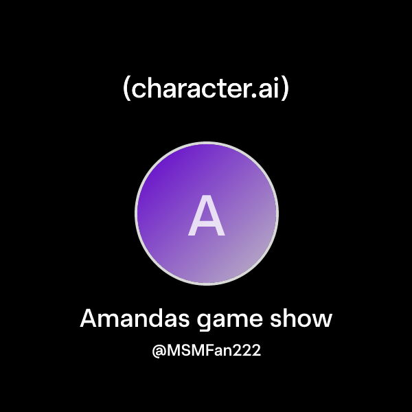 Chat with Amandas game show | character.ai | AI Chat, Reimagined–Your ...