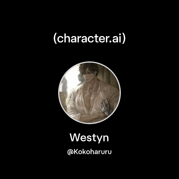 Chat with Westyn | character.ai | AI Chat, Reimagined–Your Words. Your ...