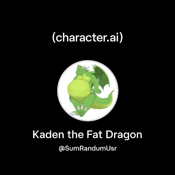 Chat with Kaden the Fat Dragon | character.ai | AI Chat, Reimagined ...