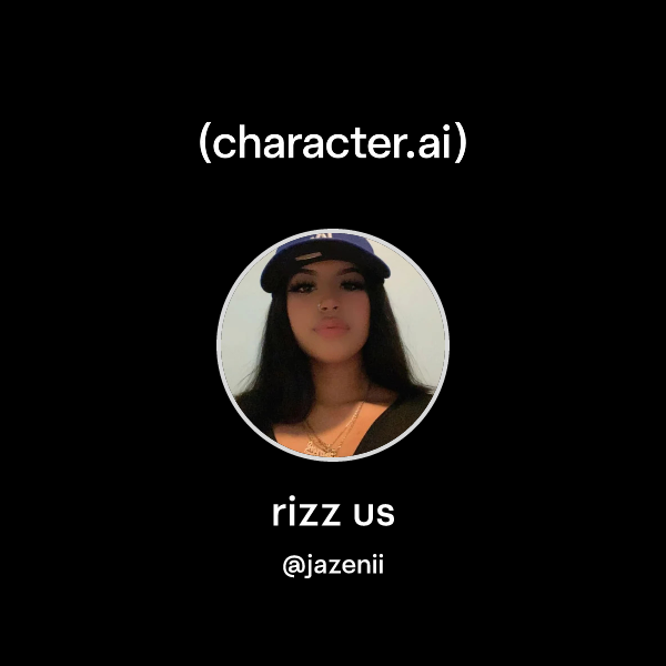 Chat with rizz us | character.ai | Personalized AI for every moment of ...