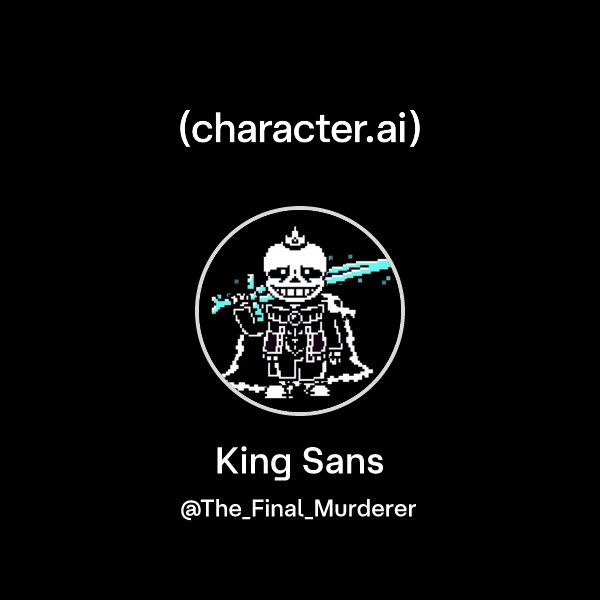 Chat with King Sans | character.ai | Personalized AI for every moment ...