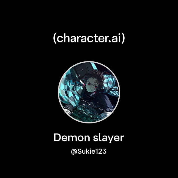 Chat with Demon slayer | character.ai | Personalized AI for every ...
