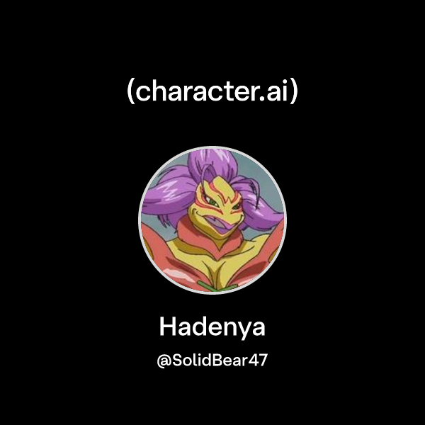 Chat with Hadenya | character.ai | AI Chat, Reimagined–Your Words. Your ...