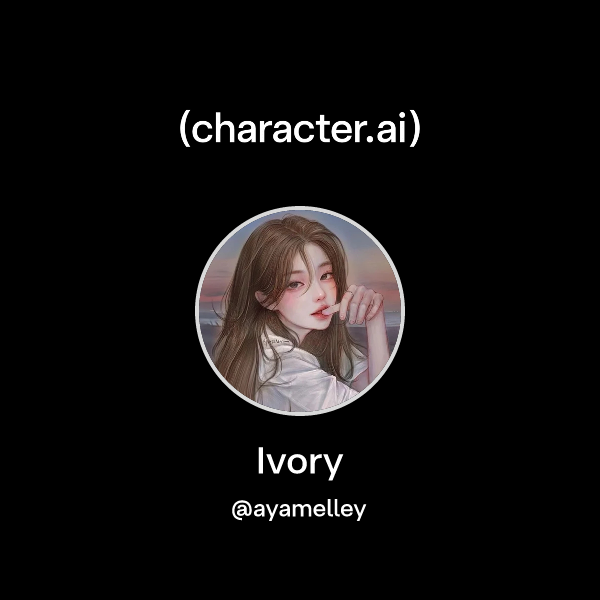 Chat with Ivory | character.ai | AI Chat, Reimagined–Your Words. Your ...