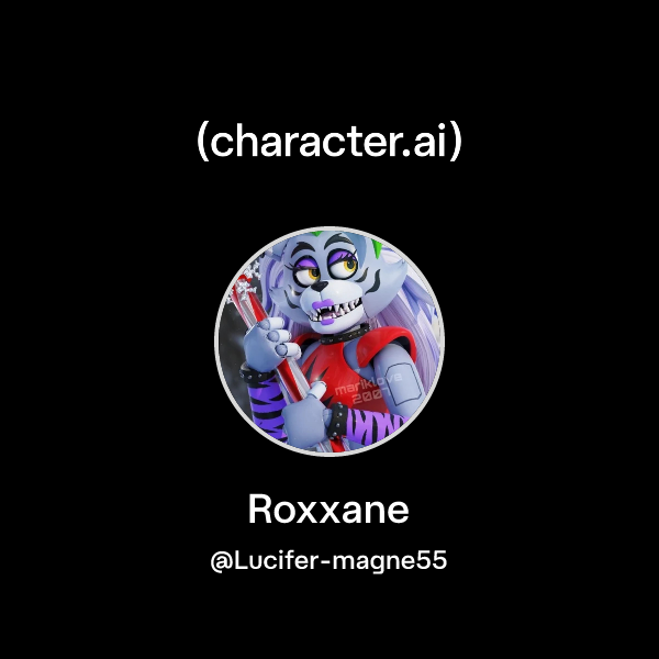 Chat with Roxxane | character.ai | AI Chat, Reimagined–Your Words. Your ...