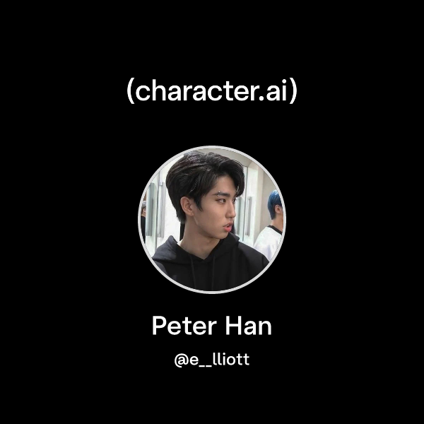 Chat with Peter Han | character.ai | Personalized AI for every moment ...