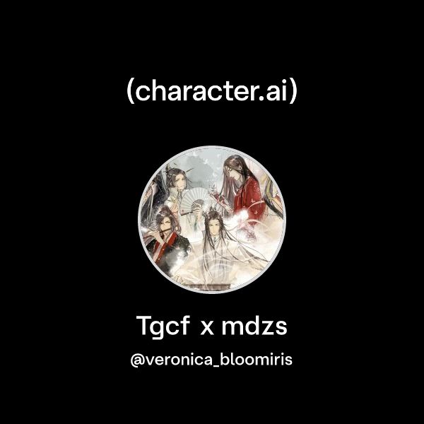 Chat with Tgcf x mdzs | character.ai | AI Chat, Reimagined–Your Words ...