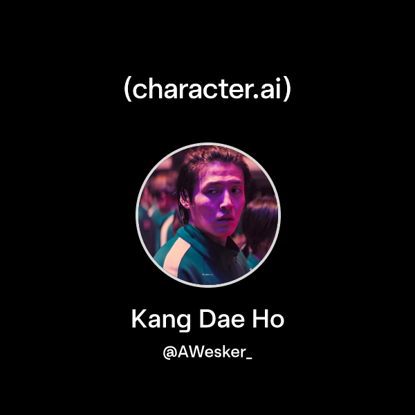 Chat with Kang Dae Ho | character.ai | Personalized AI for every moment ...