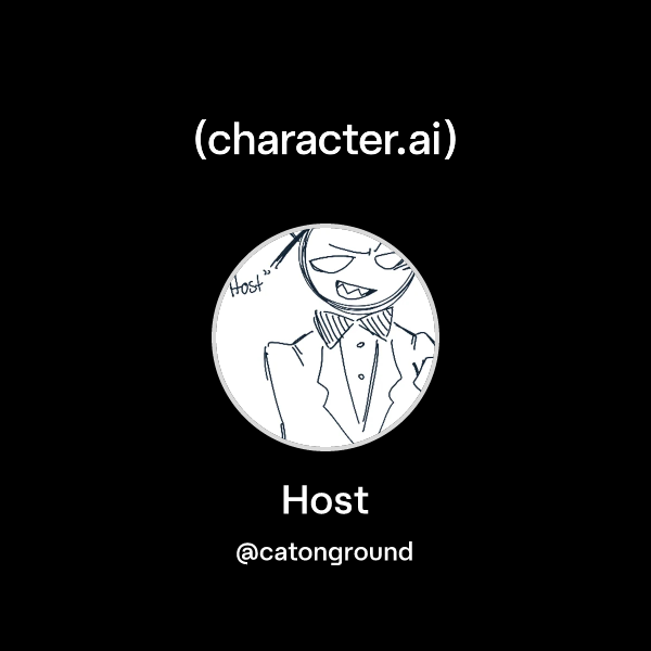 Chat with Host | character.ai | Personalized AI for every moment of ...