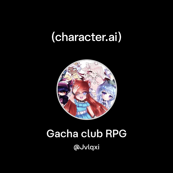 Chat with Gacha club RPG | character.ai | Personalized AI for every ...
