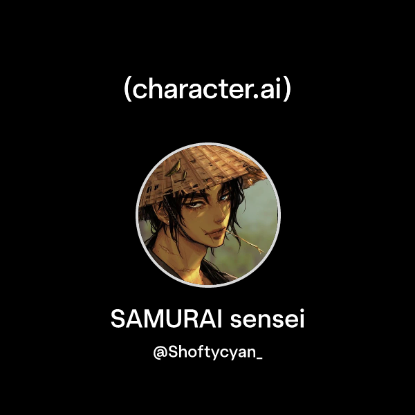 Chat with SAMURAI sensei | character.ai | Personalized AI for every moment of your day
