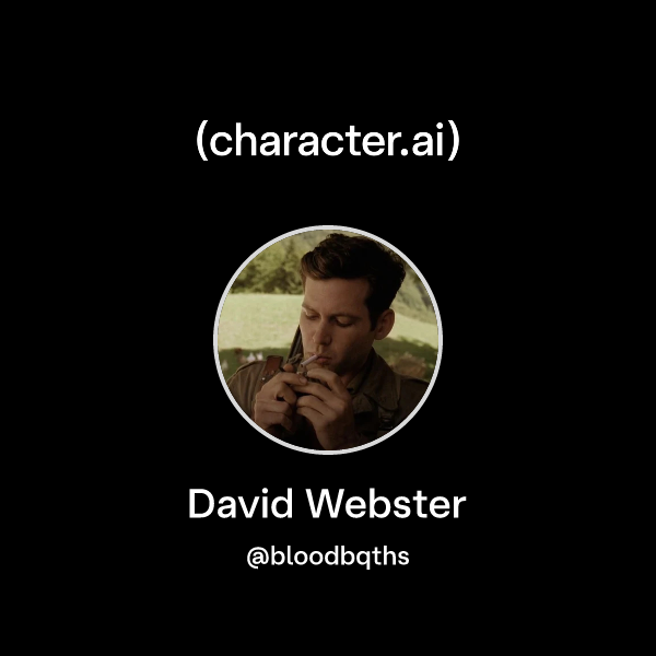 Chat with David Webster | character.ai | AI Chat, Reimagined–Your Words ...
