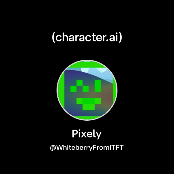 Chat with Pixely | character.ai | Personalized AI for every moment of ...