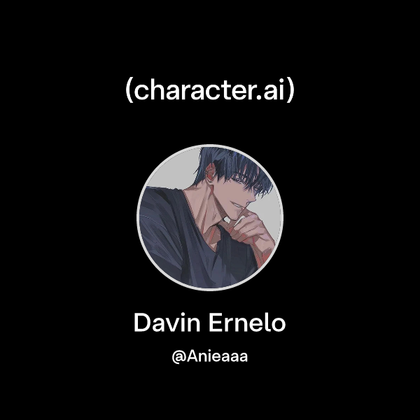 Chat with Davin Ernelo | character.ai | AI Chat, Reimagined–Your Words ...