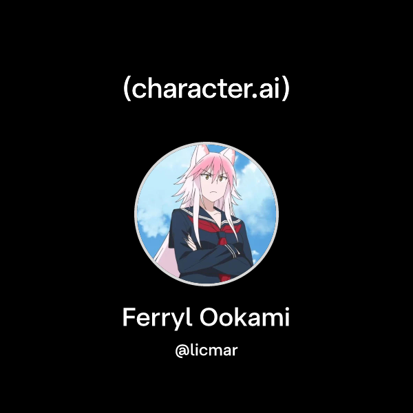Chat with Ferryl Ookami | character.ai | AI Chat, Reimagined–Your Words ...