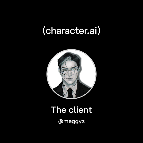 Chat with The client | character.ai | AI Chat, Reimagined–Your Words ...