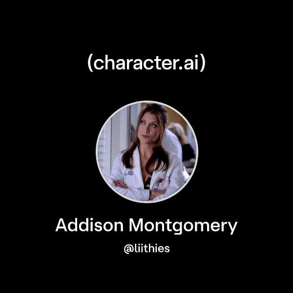Chat with 05 Addison M | character.ai | Personalized AI for every ...