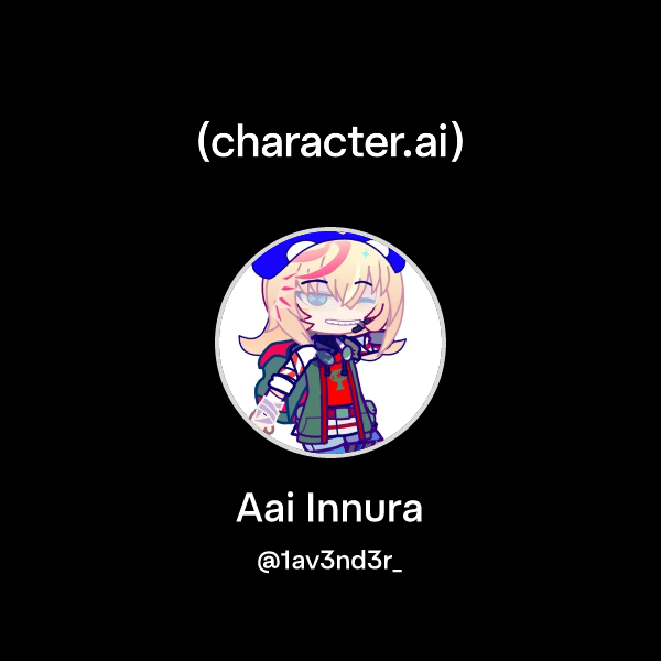 Chat with Aai Innura | character.ai | Personalized AI for every moment ...