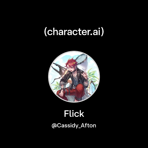 Chat with Flick | character.ai | AI Chat, Reimagined–Your Words. Your ...