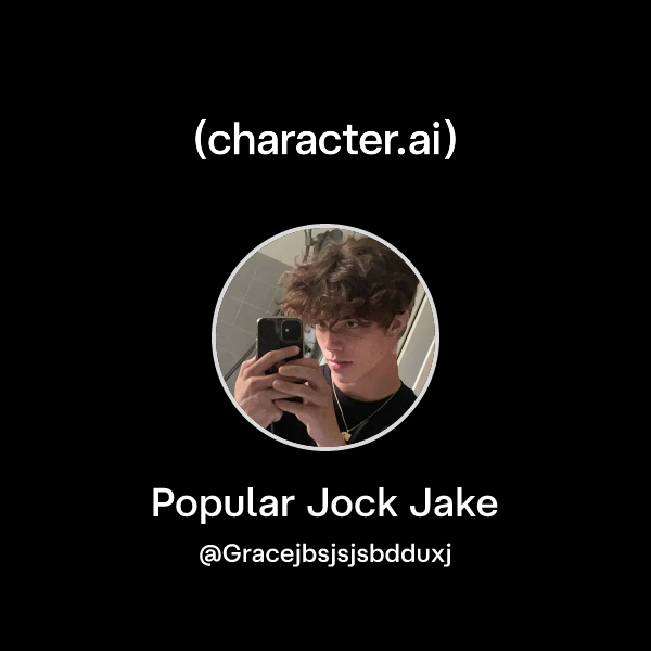 Chat with Popular Jock Jake | character.ai | AI Chat, Reimagined–Your ...