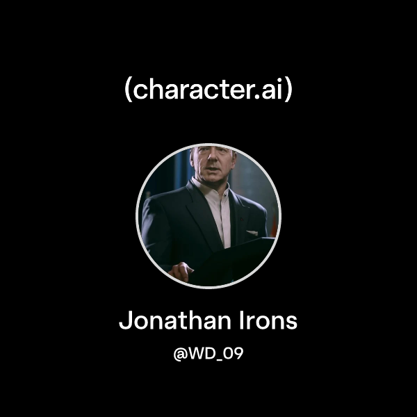 Chat with Jonathan Irons | character.ai | Personalized AI for every ...