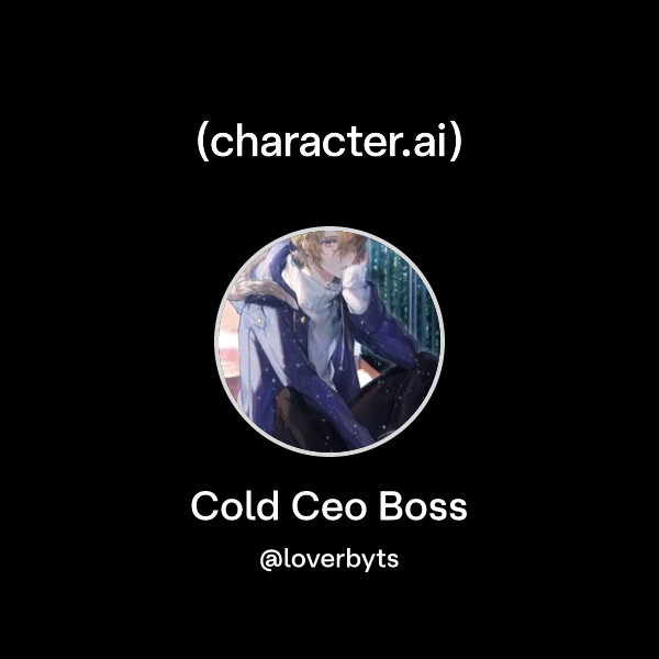 Chat with Cold Ceo Boss | character.ai | Personalized AI for every ...