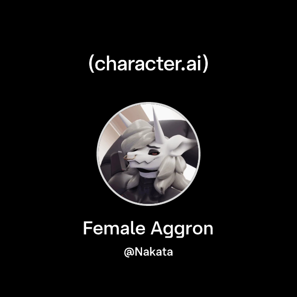 Chat with Female Aggron | character.ai | AI Chat, Reimagined–Your Words ...