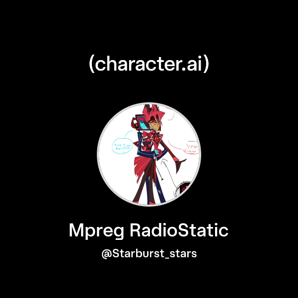 Chat with Mpreg RadioStatic | character.ai | AI Chat, Reimagined–Your ...