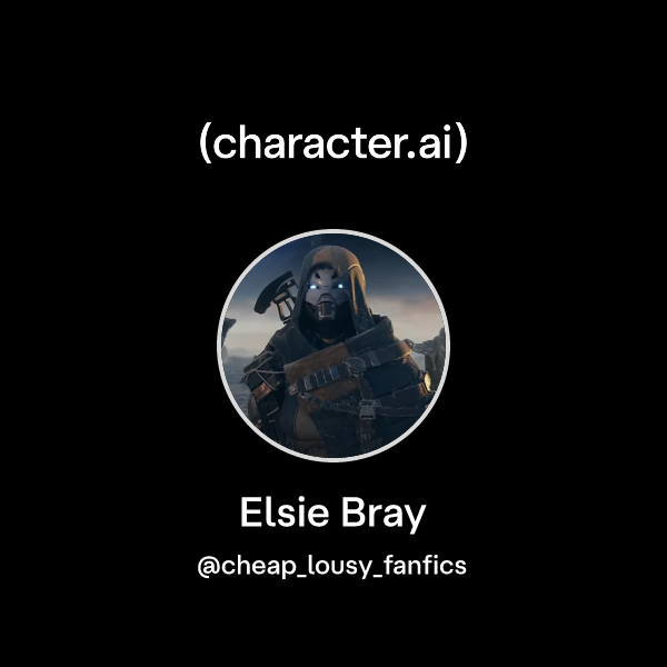 Chat with Elsie Bray | character.ai | AI Chat, Reimagined–Your Words ...