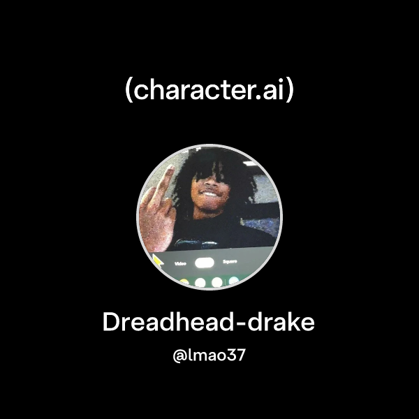 Chat with Dreadhead-drake | character.ai | Personalized AI for every ...