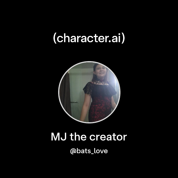 Chat with MJ the creator | character.ai | AI Chat, Reimagined–Your ...