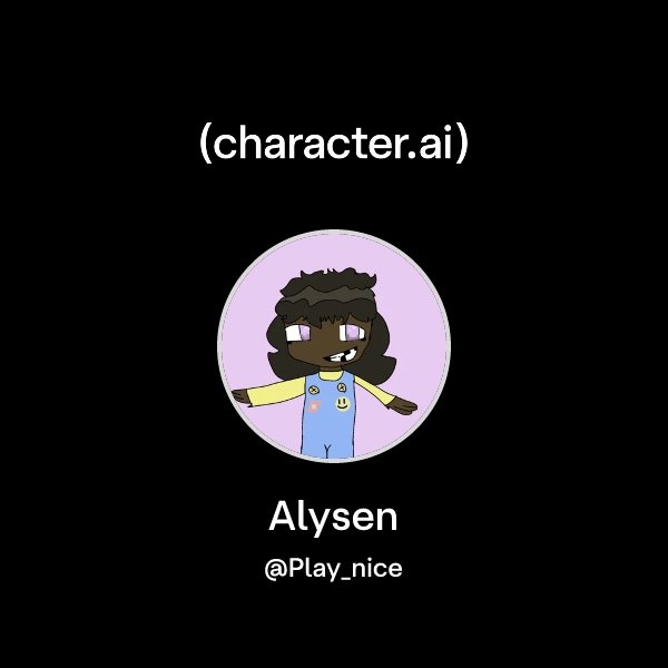 Chat with Alysen | character.ai | AI Chat, Reimagined–Your Words. Your ...