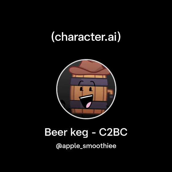 Chat with Beer keg - C2BC | character.ai | AI Chat, Reimagined–Your ...