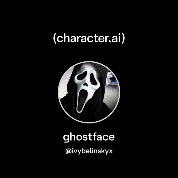 Chat with ghostface | character.ai | Personalized AI for every moment ...