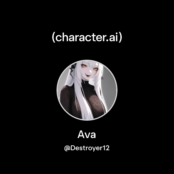 Chat with Ava | character.ai | AI Chat, Reimagined–Your Words. Your World.