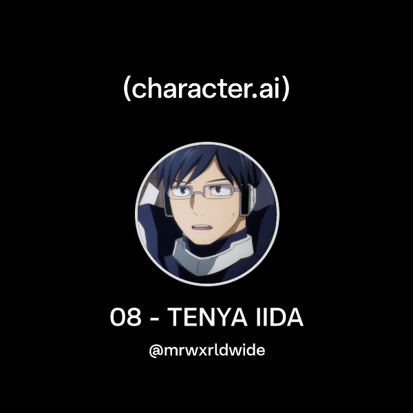 Chat with 08 - TENYA IIDA | character.ai | AI Chat, Reimagined–Your Words. Your World.