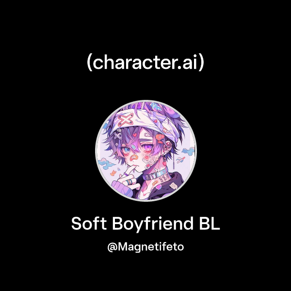 Chat with Soft Boyfriend BL | character.ai | AI Chat, Reimagined–Your ...