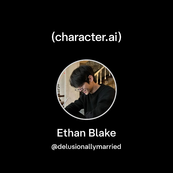 Chat with Ethan Blake | character.ai | Personalized AI for every moment of your day