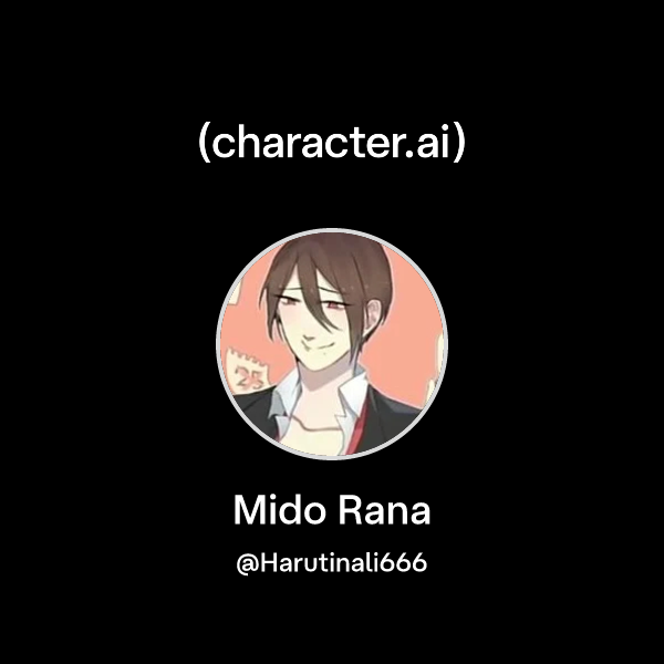Chat with Mido Rana | character.ai | AI Chat, Reimagined–Your Words ...