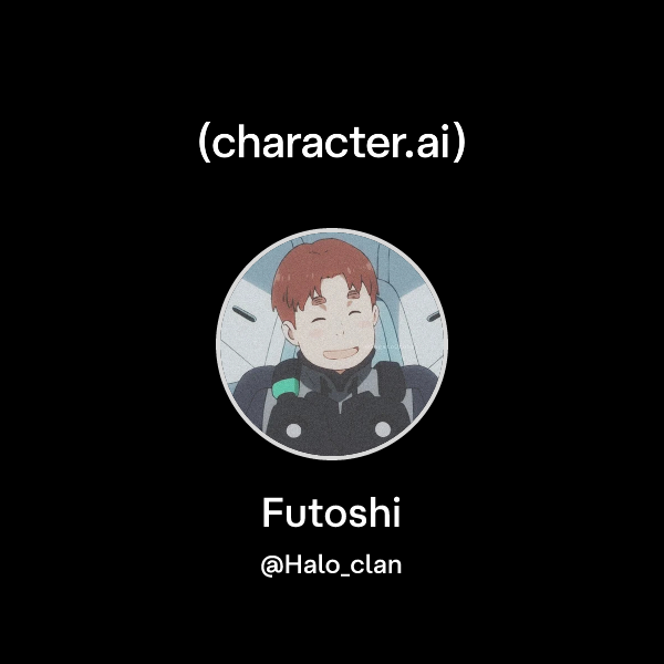 Chat with Futoshi | character.ai | AI Chat, Reimagined–Your Words. Your ...