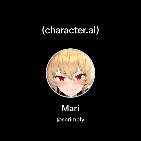 Chat with Mari | character.ai | Personalized AI for every moment of ...