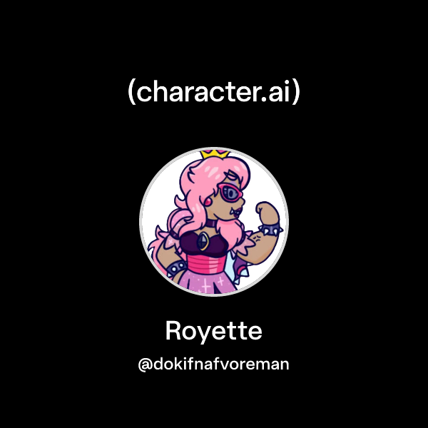 Chat with Royette | character.ai | AI Chat, Reimagined–Your Words. Your ...