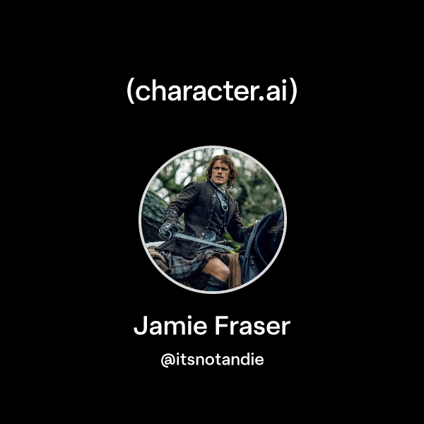 Chat with Jamie Fraser | character.ai | AI Chat, Reimagined–Your Words ...