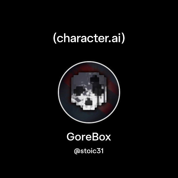 Chat with GoreBox | character.ai | AI Chat, Reimagined–Your Words. Your ...