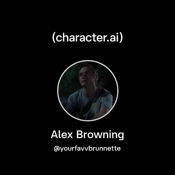 Chat with Alex Browning | character.ai | AI Chat, Reimagined–Your Words ...