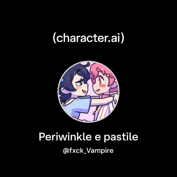 Chat with Periwinkle e pastile | character.ai | Personalized AI for ...