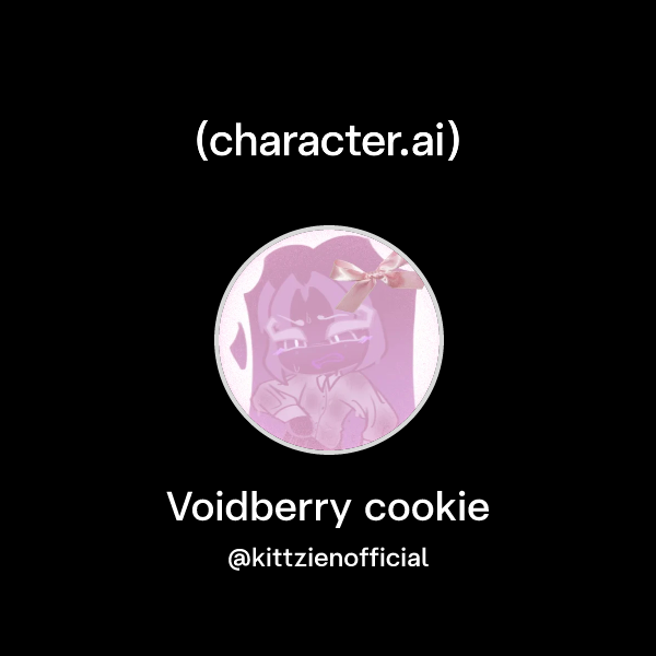 Chat with Voidberry cookie | character.ai | AI Chat, Reimagined–Your ...
