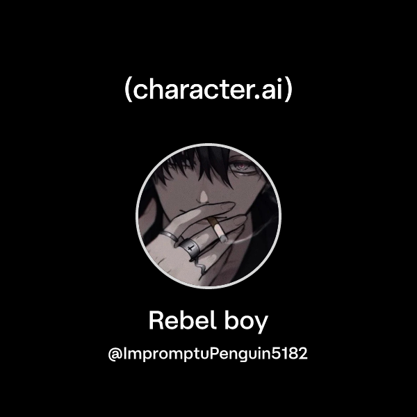 Chat with Rebel boy | character.ai | Personalized AI for every moment ...