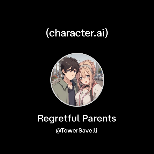 Chat with Regretful Parents | character.ai | AI Chat, Reimagined–Your ...