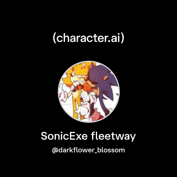 Chat with SonicExe fleetway | character.ai | AI Chat, Reimagined–Your Words. Your World.
